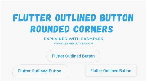 How To Set Flutter Outlinedbutton Rounded Corners Easy Flutter Guide Let Me Flutter