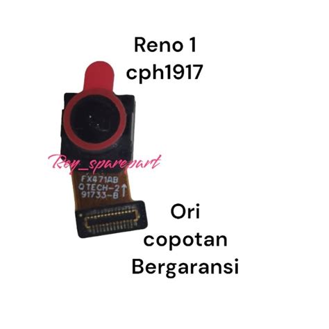 Jual Modul Module Kamera Camera Depan Oppo Reno 1 CPH1917 Original Copoton Bergaransi Shopee