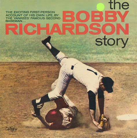 The Bobby Richardson Story Bobby Richardson Free Download Borrow
