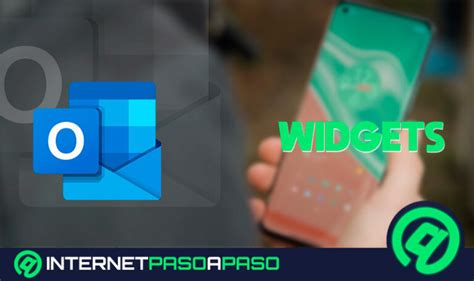 Mejores Widgets Outlook para el Móvil Guía Paso a Paso 2025