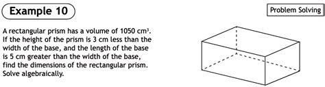 Solved Example 10 Problem Solving A Rectangular Prism Has A Volume Of 1050 Cm If The Height Of