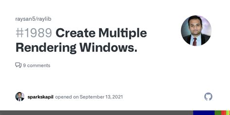 create multiple rendering windows · issue 1989 · raysan5 raylib · github