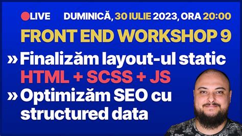 🔴live Workshop De Front End Development 9 Finalizăm Responsive Design Static Cu Html și