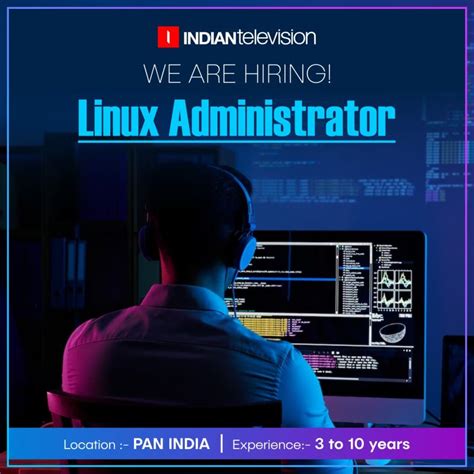 On Linkedin Wearehiring Hiring Linuxadministrator Panindia