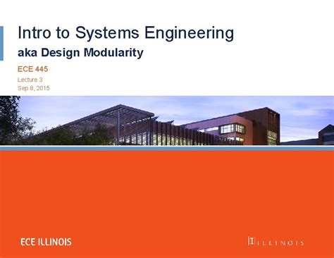 intro to systems engineering aka design modularity ece