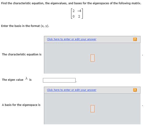 Solved Find The Characteristic Equation The Eigenvalues