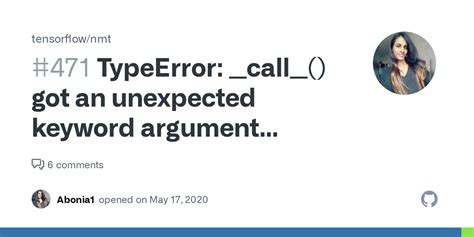 Typeerror Call Got An Unexpected Keyword Argument Training