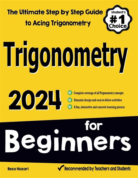 Trigonometry For Beginners The Ultimate Step By Step Guide To Acing
