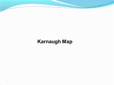 Karnaugh Map Simplification Boolean Algebra Explained