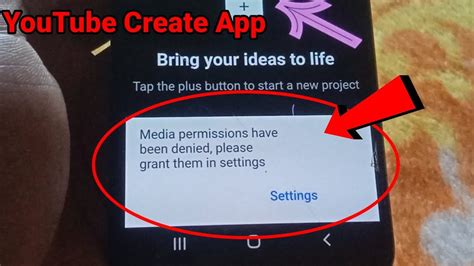 youtube create app fix media permission have been denied please grant