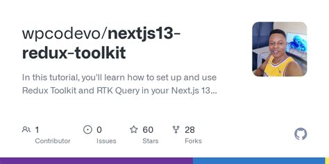 Github Wpcodevonextjs13 Redux Toolkit In This Tutorial Youll Learn How To Set Up And Use