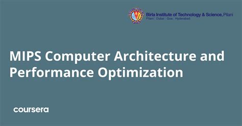 Mips Computer Architecture And Performance Optimization Coursera