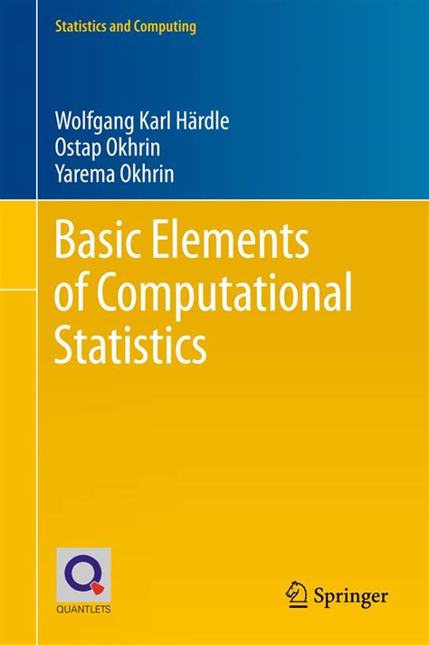 Basic Elements Of Computational Statistics Statistics And Computing 1st Ed 2017 Härdle