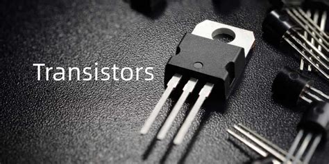 What Is A PCB Transistor And How Can You Test It RayPCB