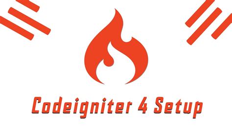 Codeigniter 4 • Configure And Deploy On Localhost • 2022 Youtube
