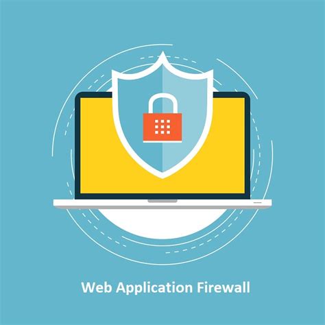 What Is A Web Application Firewall And Why Do You Need One By Priya