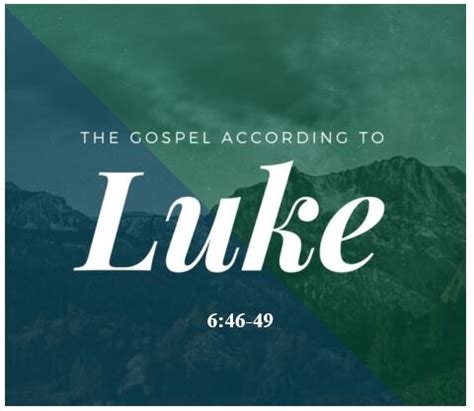 Bible Outlines Luke 646 49 Two Contrasting Foundations