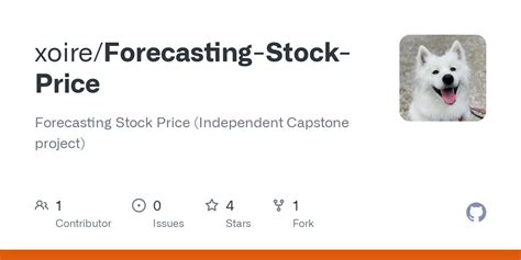 Github Xoireforecasting Stock Price Forecasting Stock Price
