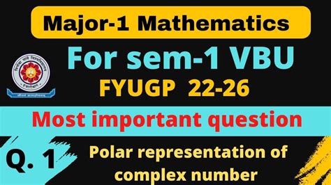 Most Important Question 1 Sem 1 Vbu Major Paper Mathematics Major 1 Algebra Vbu Important