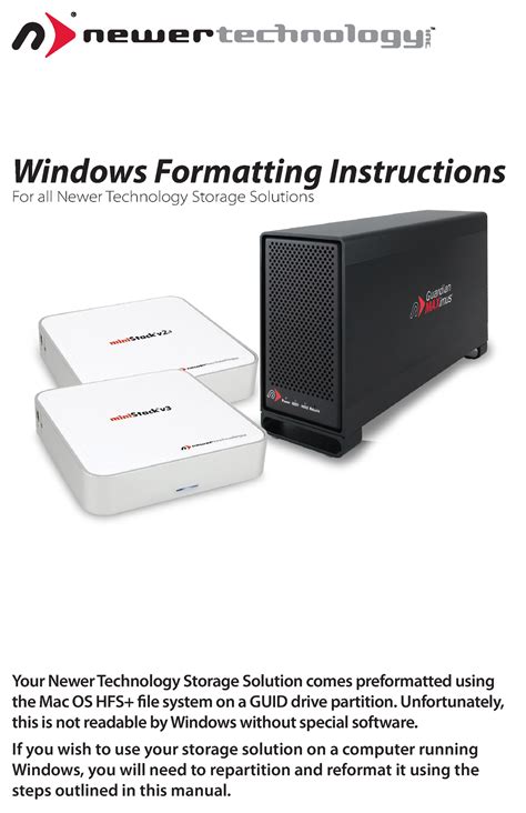 Windows Formatting Instructions Your Newer Technology Storage Solution Comes Preformatted