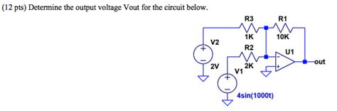 Solved Determine The Output Voltage Vout For The Circuit