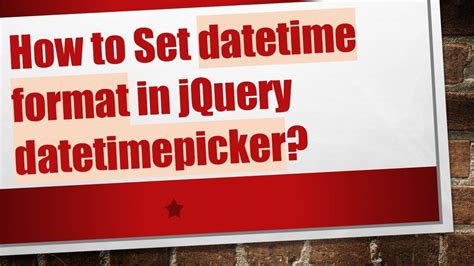 How To Set Datetime Format In Jquery Datetimepicker Youtube
