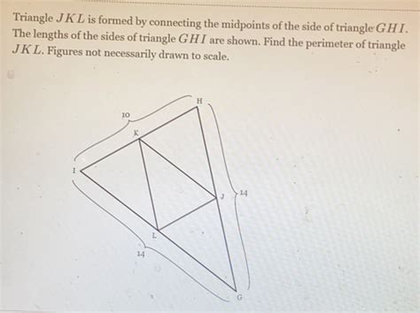 Solved Triangle Jk L Is Formed By Connecting The Midpoints Of The Side