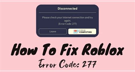 Roblox Error Code 277 100 Working Fix November 2025
