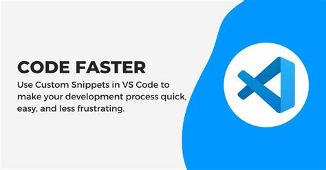 Code Faster With Snippets Vscode