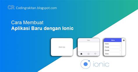 Cara Membuat Aplikasi Baru Dengan Ionic ~ Coding Rakitan Inspirasi