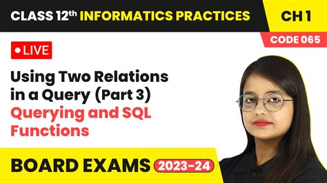 Using Two Relations In A Query Part 3 Querying And Sql Functions