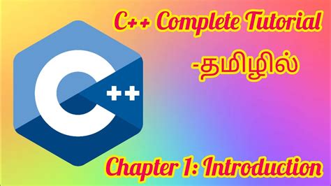 Cpp Complete Tutorial In Tamil CPP Introduction Difference Between C