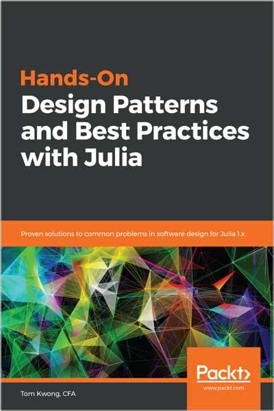 قیمت و خرید کتاب Hands On Design Patterns And Best Practices With Julia