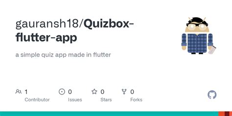 Github Gauransh18quizbox Flutter App A Simple Quiz App Made In Flutter
