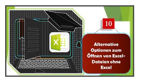 10 alternative optionen zum Öffnen von excel dateien ohne excel