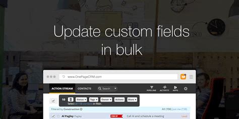 Manage Multiple Contacts At Once With New Bulk Updates