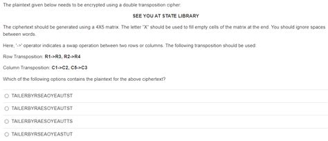 Solved The Plaintext Given Below Needs To Be Encrypted Using