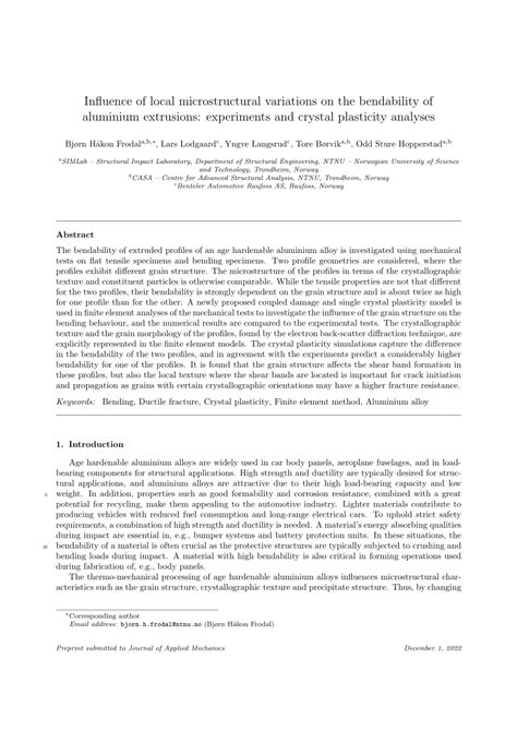 Pdf Influence Of Local Microstructural Variations On The Bendability Of Aluminum Extrusions