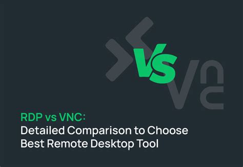 Rdp Vs Vnc Detailed Comparison To Choose Best Remote Desktop Tool