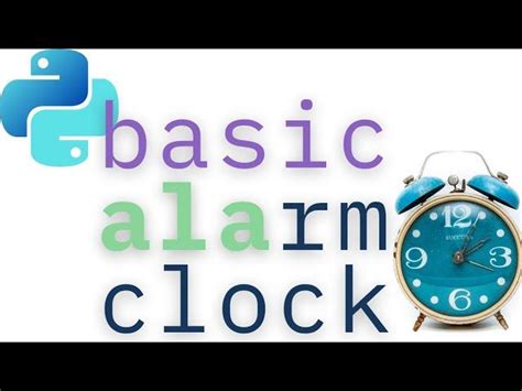 Simple Alarm Clock In Python Meera Menon