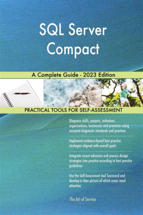 SQL Server Compact A Complete Guide 2023 Edition Gerardus Blokdyk