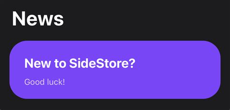Make Onboarding And News More Professional · Issue 205 · Sidestore Sidestore · Github