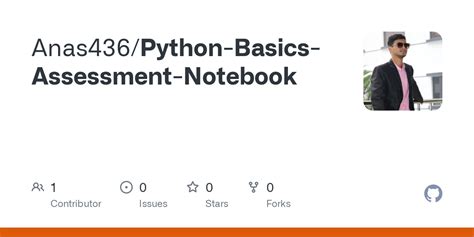GitHub Anas436 Python Basics Assessment Notebook