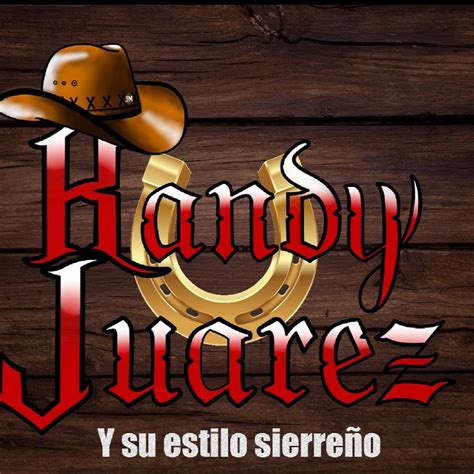 Randy Juárez Y Su Estilo Sierreño