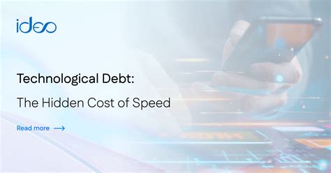 Technological Debt The Hidden Cost Of Speed Digitization Blog