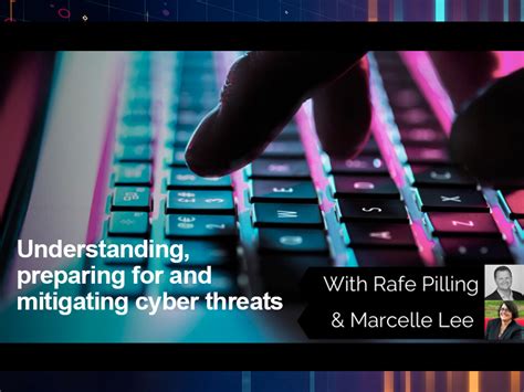Understanding Preparing For And Mitigating Cyber Threats Video