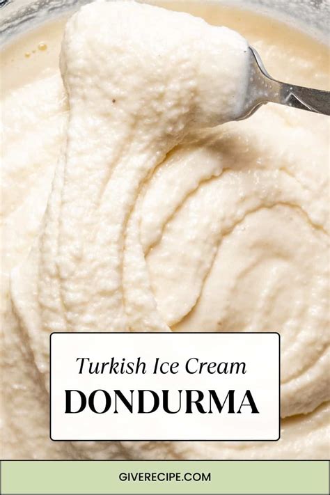 Dondurma Turkish Ice Cream Recipe Dondurma Recipes Chewy Ice