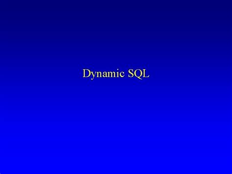 Dynamic Sql Interrogazioni Parametriche In Plsql Procedure Do