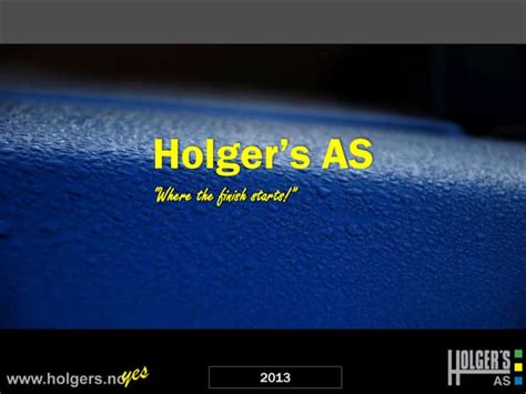 Holgers Presentasjon 201314 Ppsx