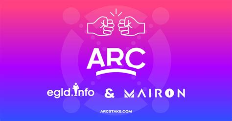 Arc Stake Adds Two Important Partners To Its Portfolio Mairon And Egld Info Arc Staking